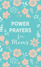 Power Prayers for Moms: Rachel Quillin | metabook.gr
